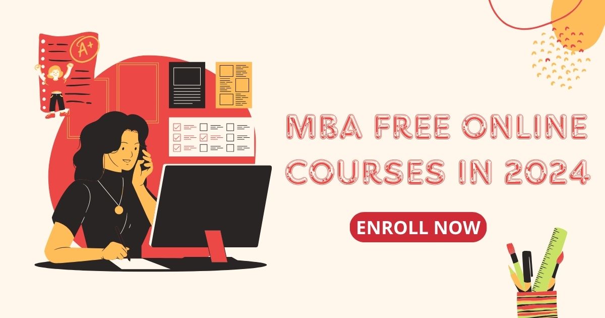 MBA FREE ONLINE COURSES IN 2024 - ScholarDesk | Fully Funded ...