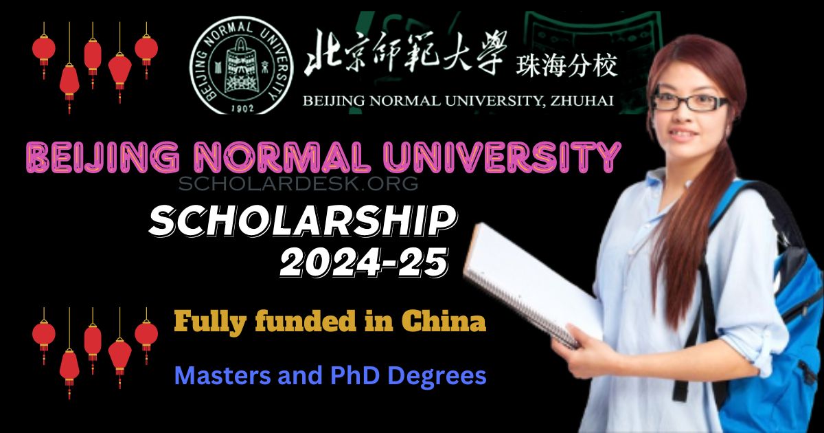Beijing Normal University Csc Scholarship 2024 25 In China Fully